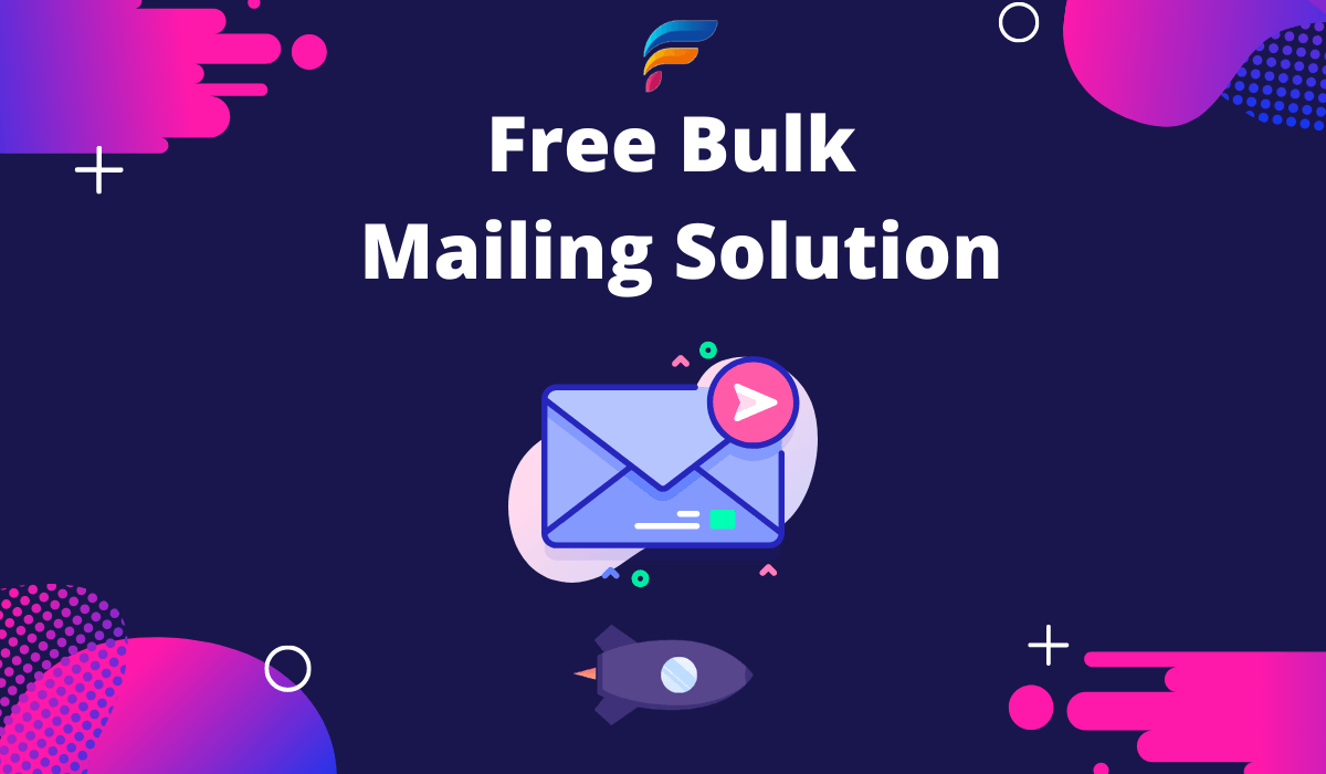 Free Bulk Mailing Solution